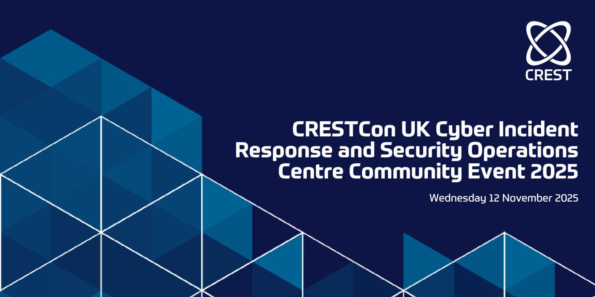 CRESTCon UK Cyber IR and SOC Community Day 2025 - CREST